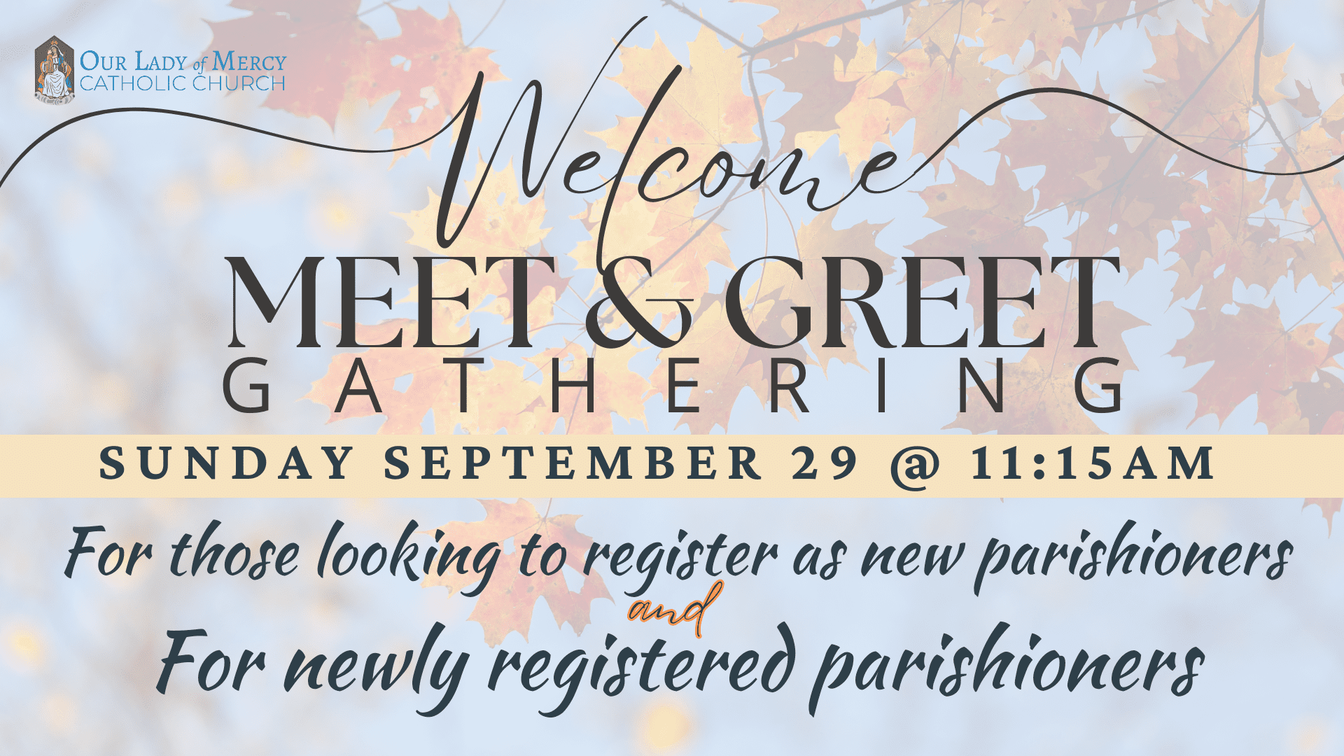 Meet & Greet Gathering 9/29 – Our Lady of Mercy