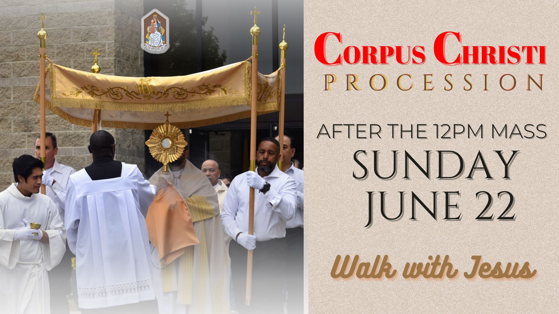 Corpus Christi Procession 6/22 – Our Lady of Mercy