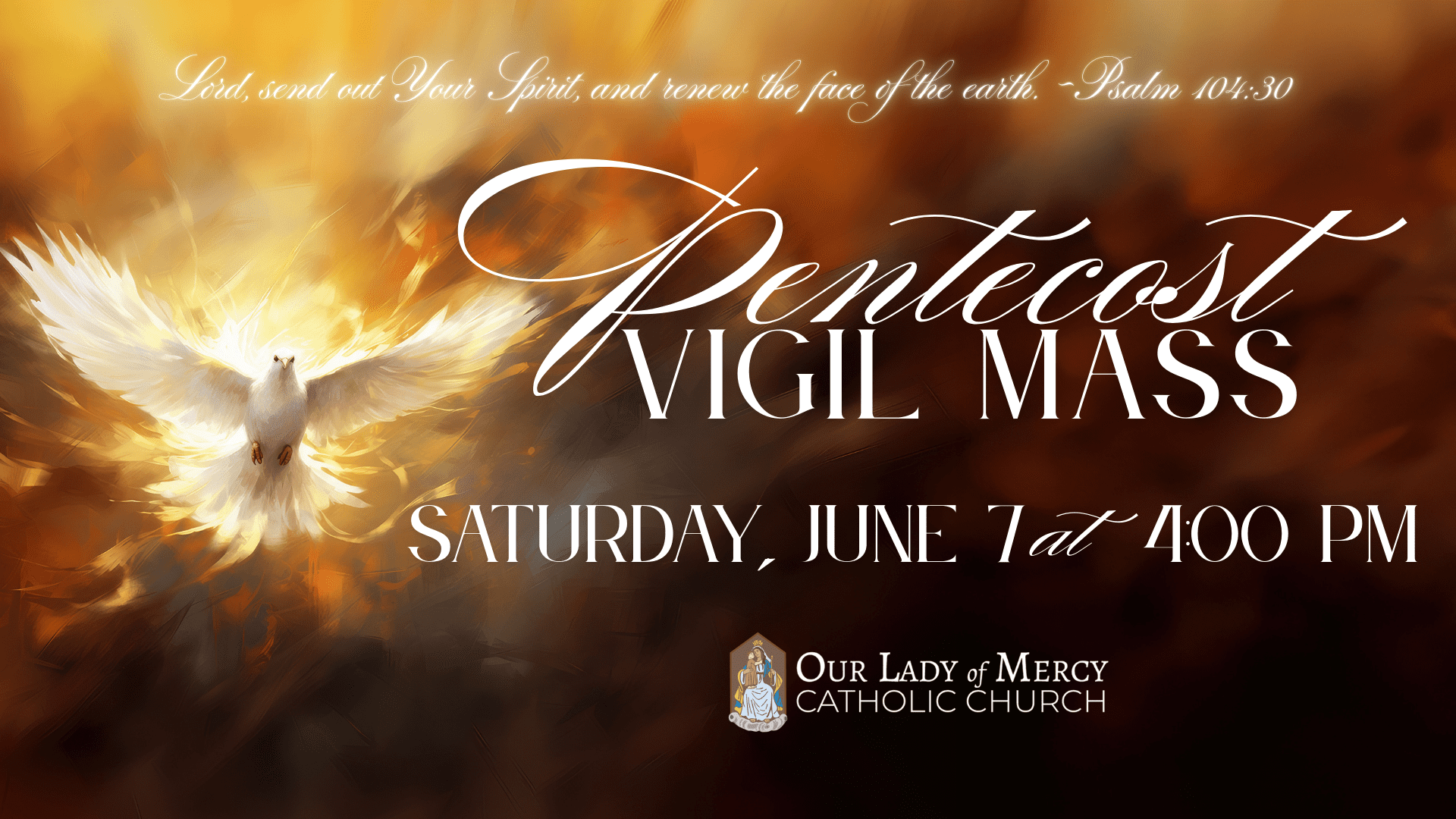 Pentecost Vigil Mass & International Potluck 6/7 – Our Lady of Mercy