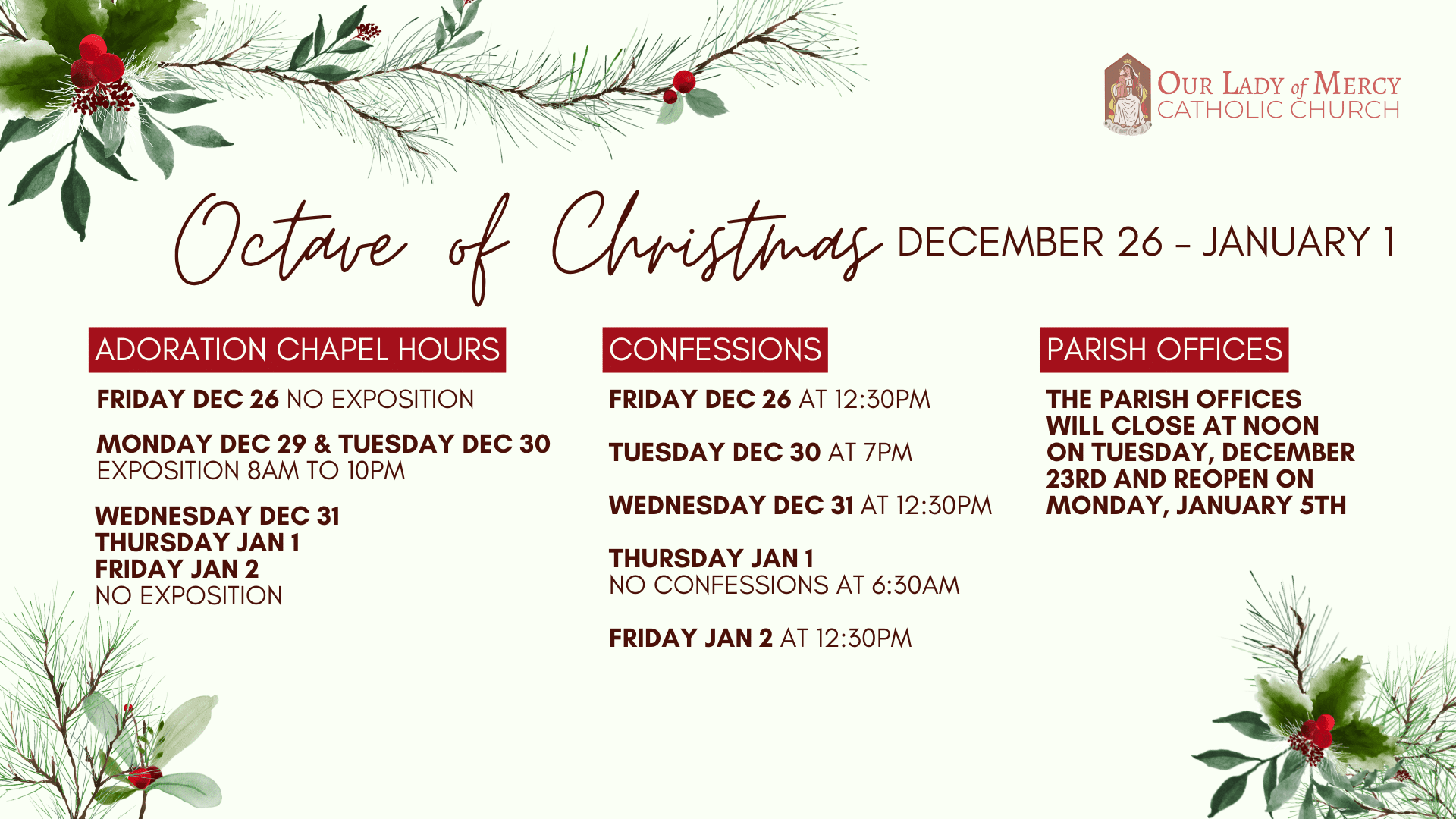 Octave of Christmas Schedule – 12/26 – 1/1 – Our Lady of Mercy