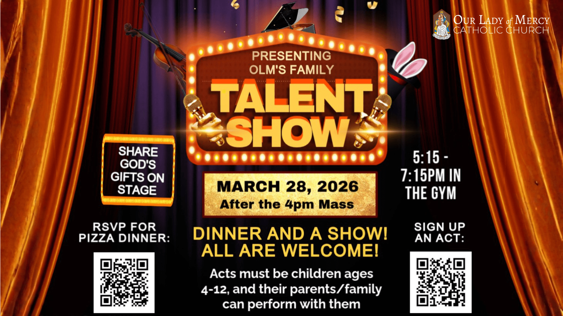 OLM’S Family Talent Show – 3/28 – Our Lady of Mercy